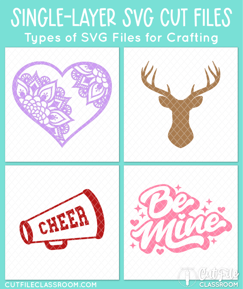 SVG Design: 6 Different Types of SVG Cut Files for Crafting